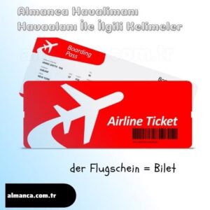 Almanca Havalimanı Havaalanı - der Flughafen Konu Anlatımı - Almanca.com.tr